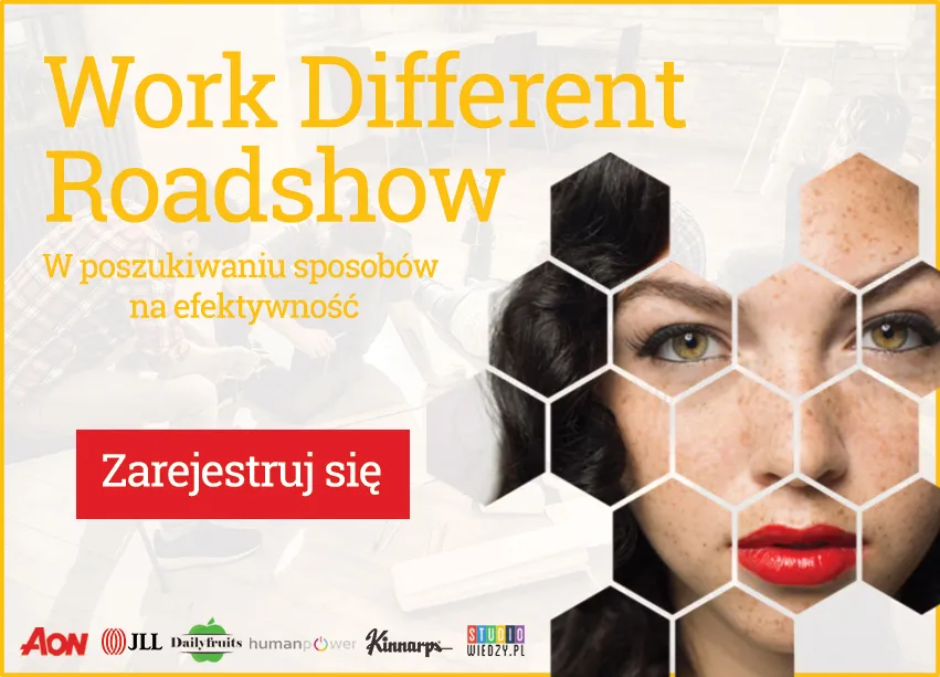 Work Different Roadshow – w poszukiwaniu nowych sposobów na efektywność ...